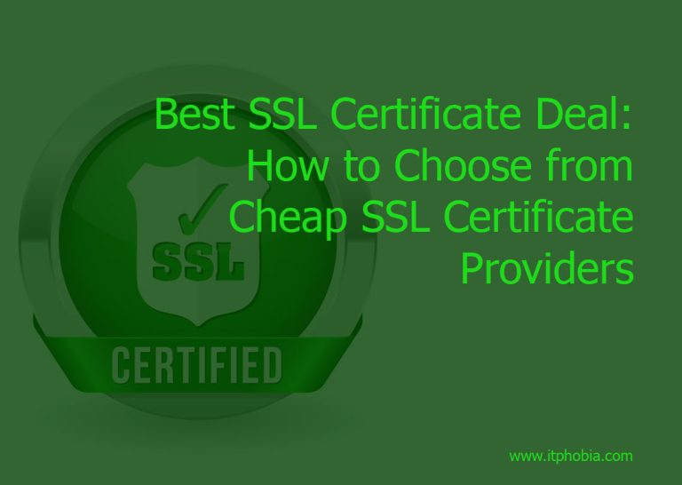 Best SSL Certificate Deal: How To Choose From Cheap SSL Certificate ...